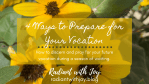 4 Ways to Prepare for Your Vocation – Radiant with Joy