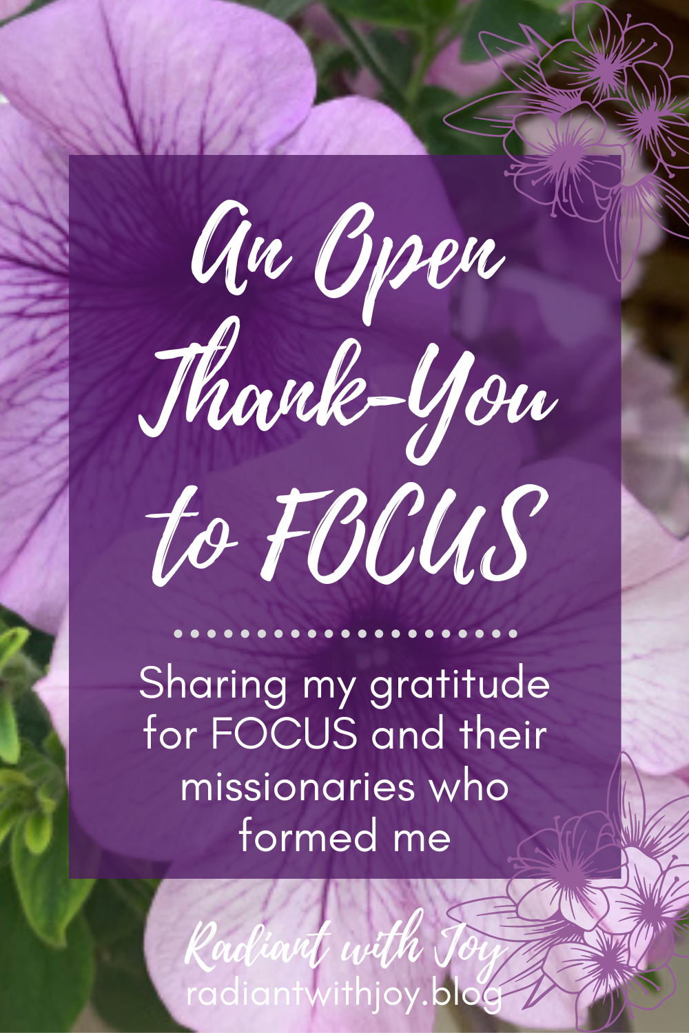 An Open Thank-You to FOCUS – Radiant with Joy