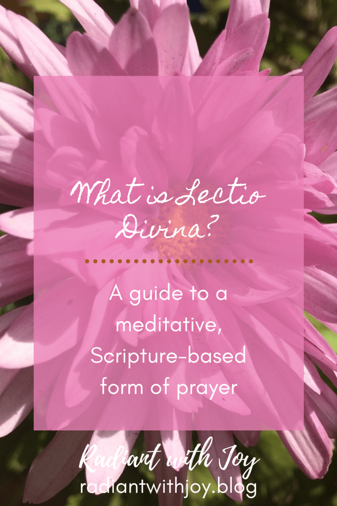 What is Lectio Divina? – Radiant with Joy