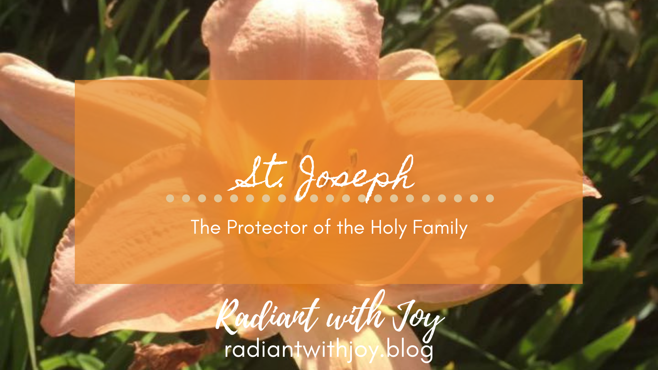 St. Joseph: Protector of the Holy Family – Radiant with Joy