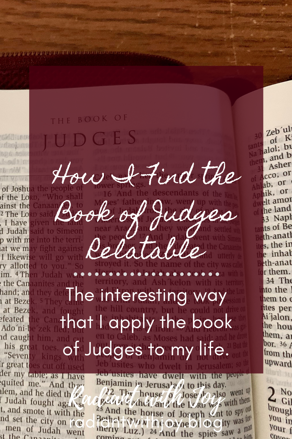 How I Find the Book of Judges Relatable – Radiant with Joy